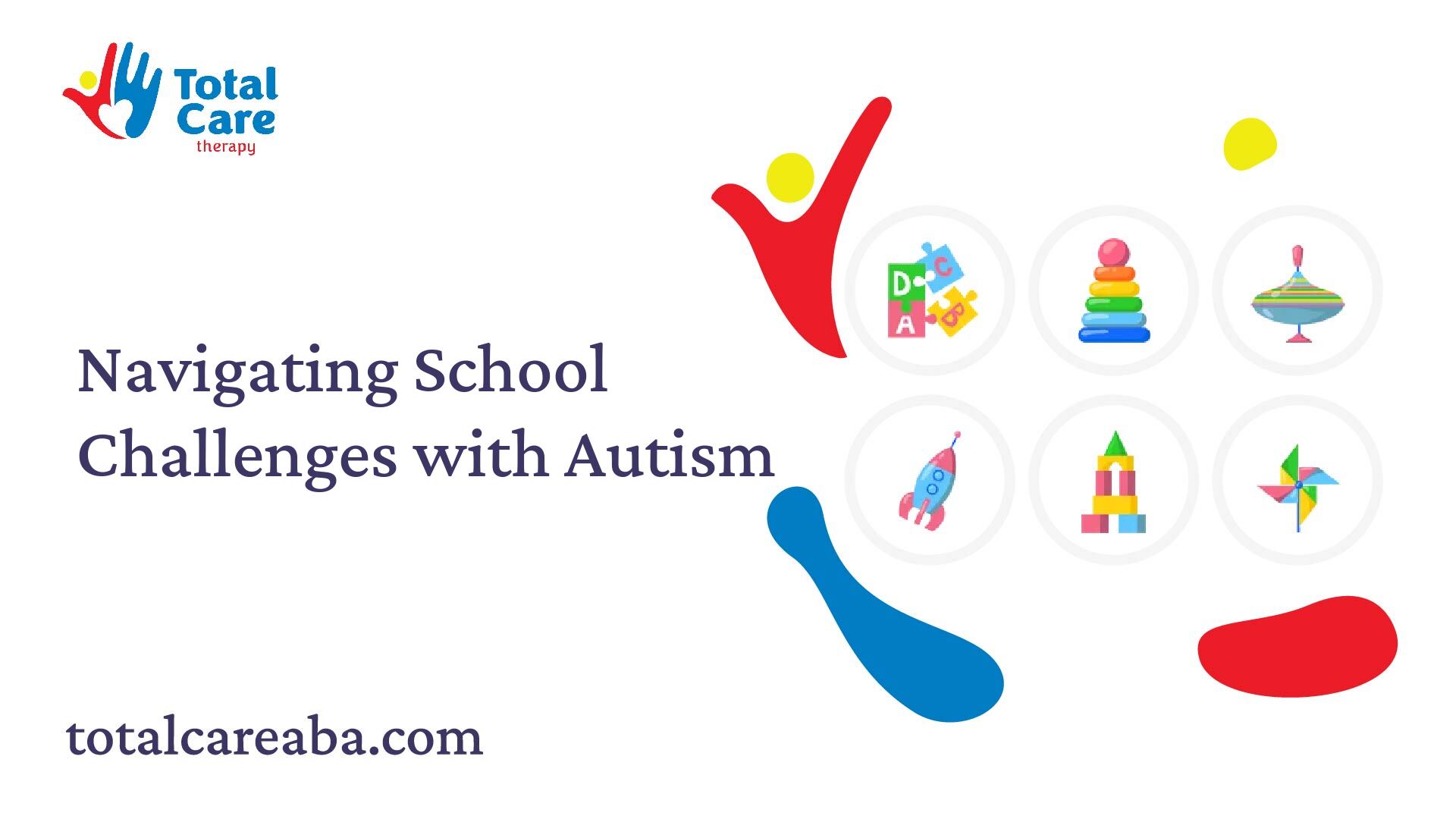 Navigating School Challenges with Autism
