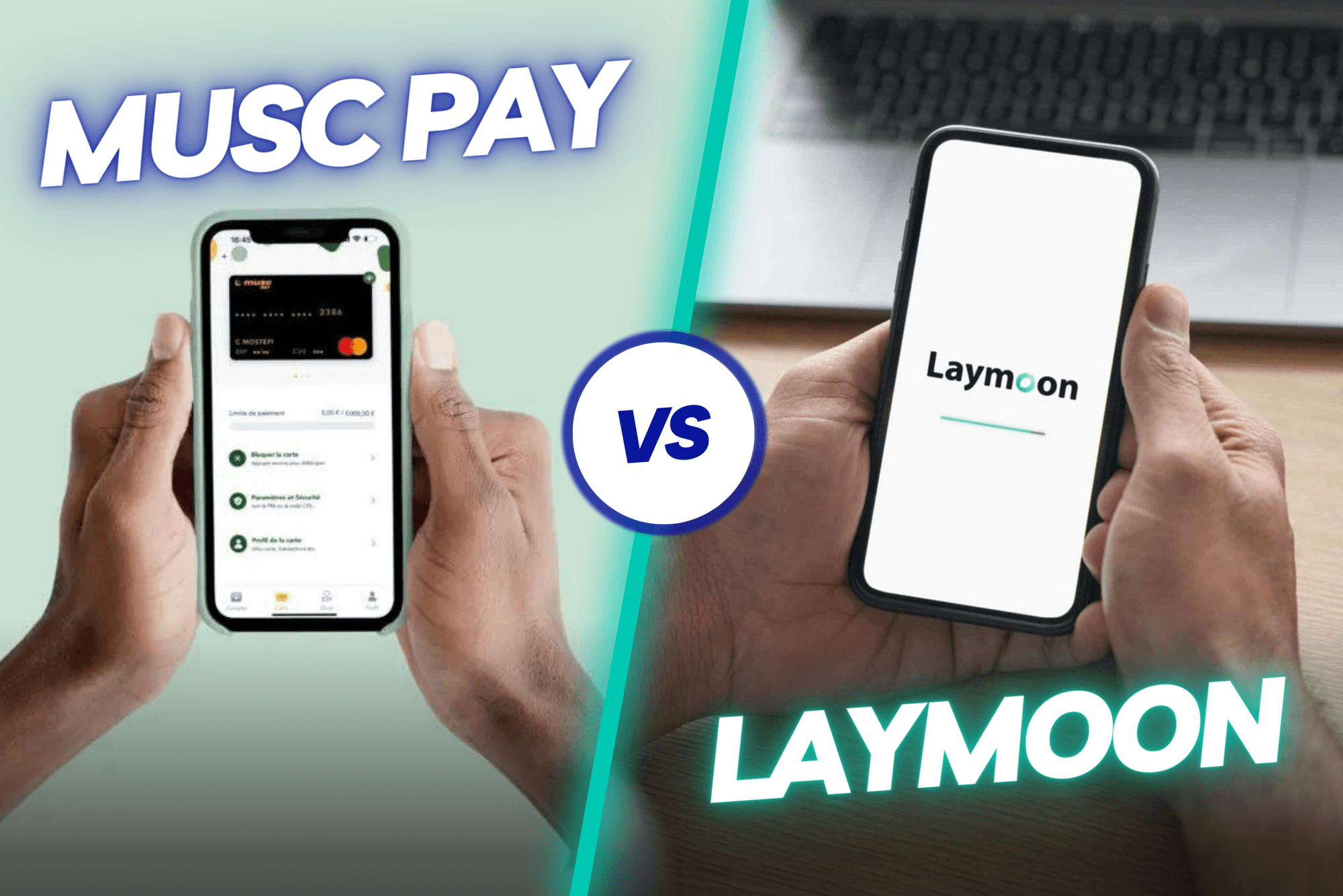 Laymoon vs Musc Pay - Mizen - Le premier compte halal et islamique de ...