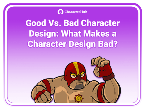 Good Vs. Bad Character Design: What makes a character design bad ...