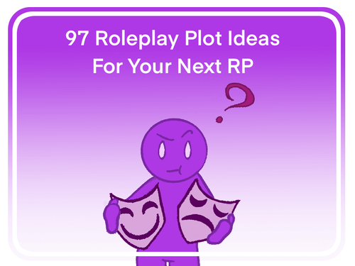 97 Roleplay Plot Ideas For Your Next RP | CharacterHub