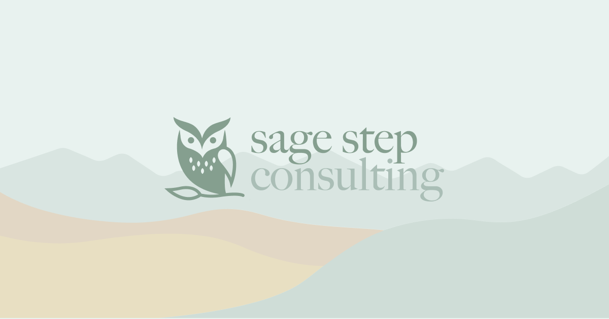 Sage Step Consulting | Project Management & Strategy Development for ...