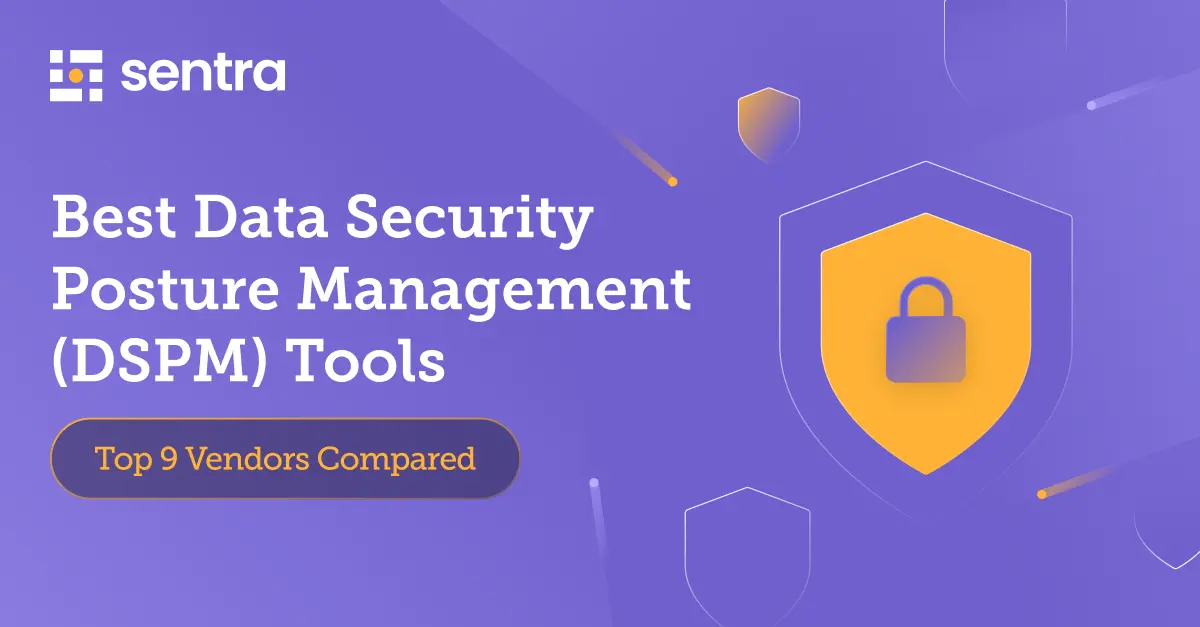 Best DSPM Tools (2026): Top 9 Vendors Ranked & Compared