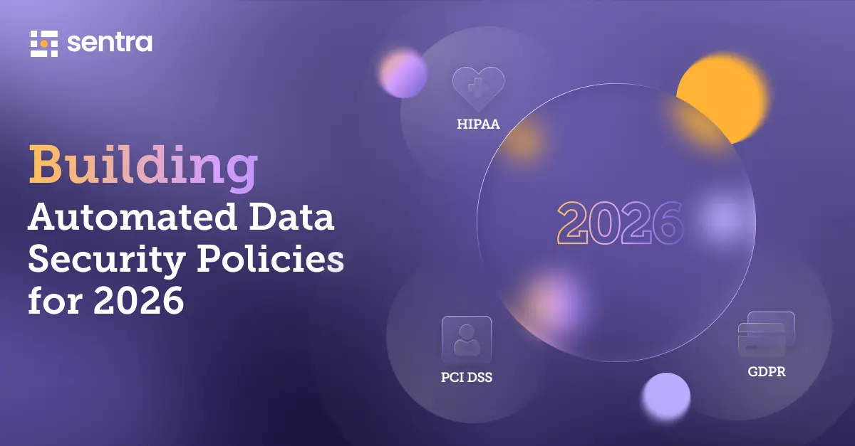 Building Automated Data Security Policies for 2026