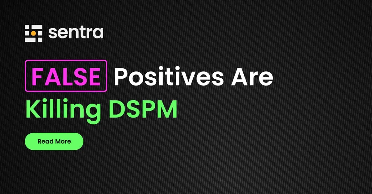 DSPM Accuracy: How to Reduce False Positives in Data Classification