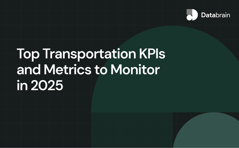 Transportation KPIs: 10 Metrics with Formulas & Benchmarks (2026)