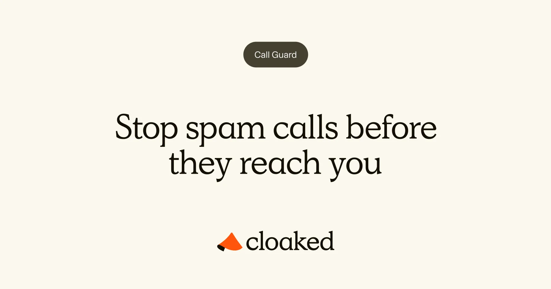 Call Guard | Cloaked