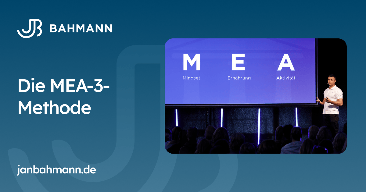 MEA Methode - Mindset, Ernährung, Aktivität