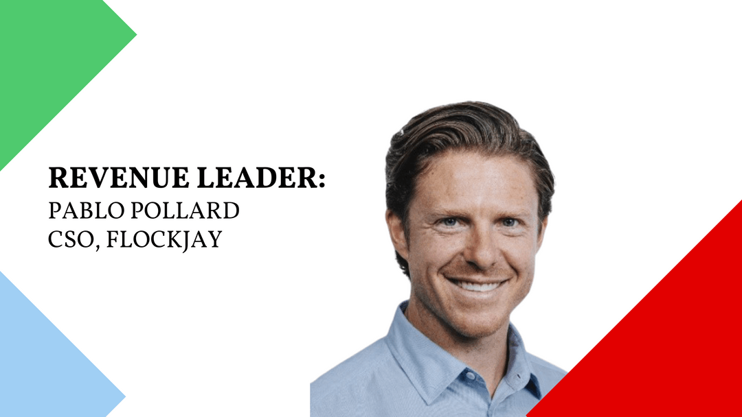 The Revenue Leader Interview Series: Pablo Pollard, Chief Strategy ...