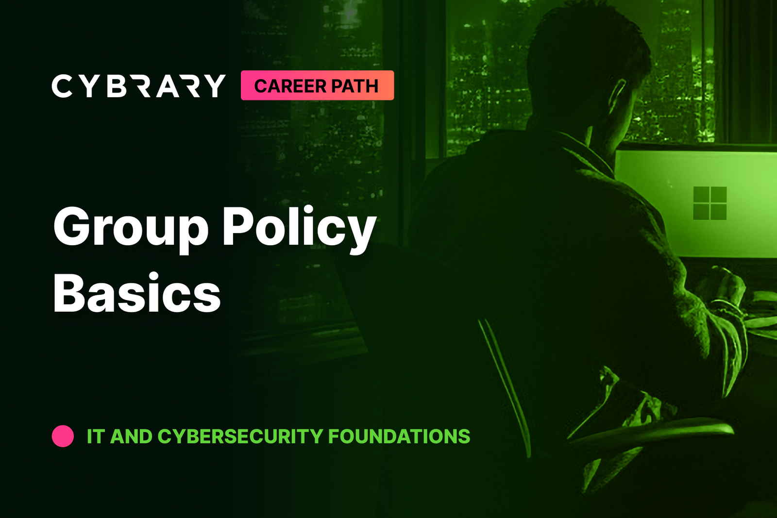 IT & Cybersecurity Fundamentals Certification Prep & Courses - Cybrary