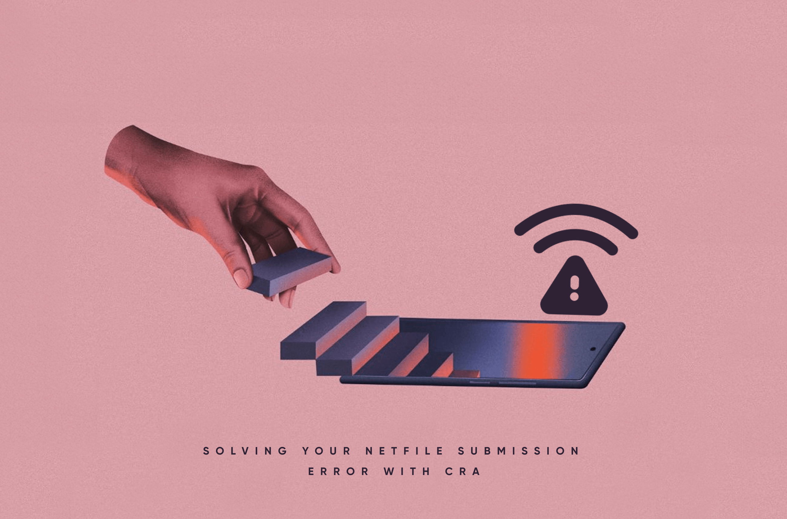 Blog - CloudTax Pro | Solving Your NETFILE Submission Error with CRA: A ...