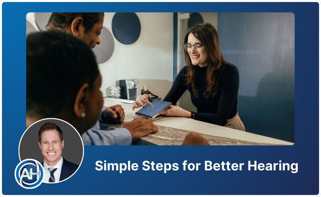 Simple Steps for Better Hearing in 2026