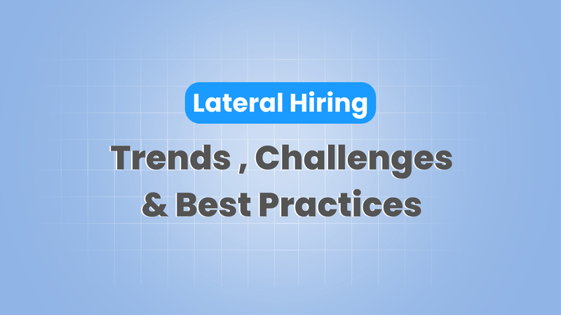 Lateral Hiring: Definition, Trends, Benefits, and Challenges | Talowiz Blog
