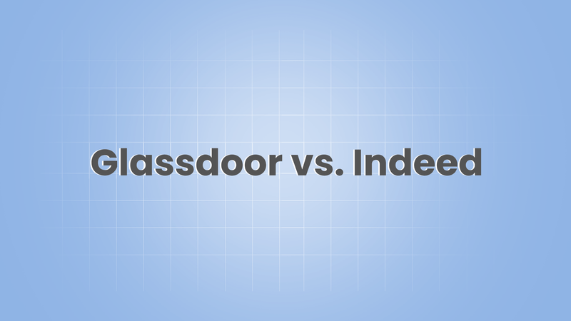 Glassdoor vs. Indeed: A detailed analysis | Talowiz Blog
