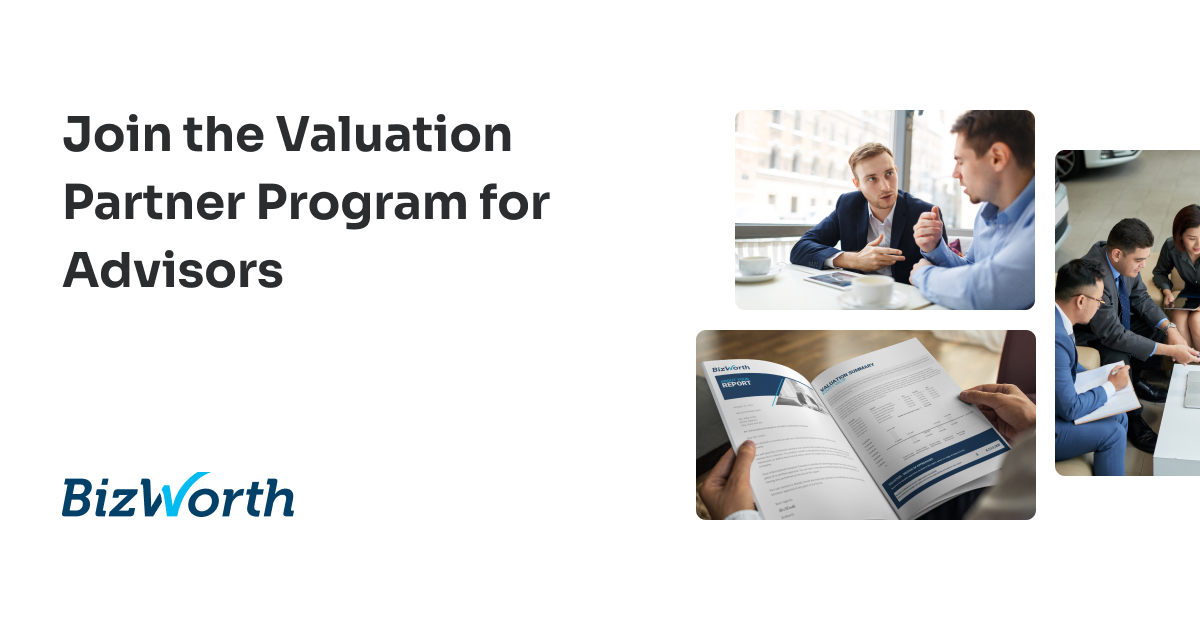 Business Valuation Partner Program for Advisors | Join Today!