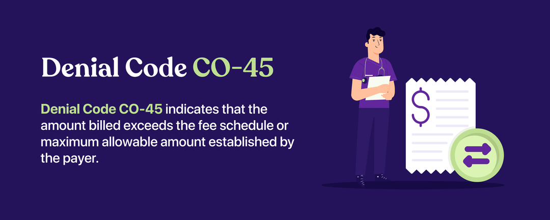 CO-45 Denials: Common Reasons and How to Resolve Them