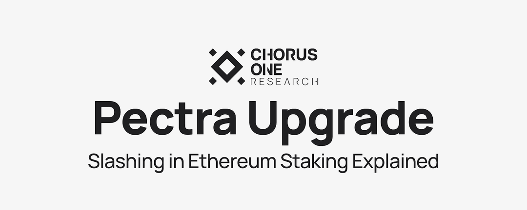 Ethereum’s Pectra Upgrade: Slashing Explained