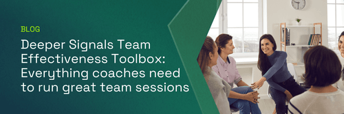 Deeper Signals | Deeper Signals Team Effectiveness Toolbox: Everything ...