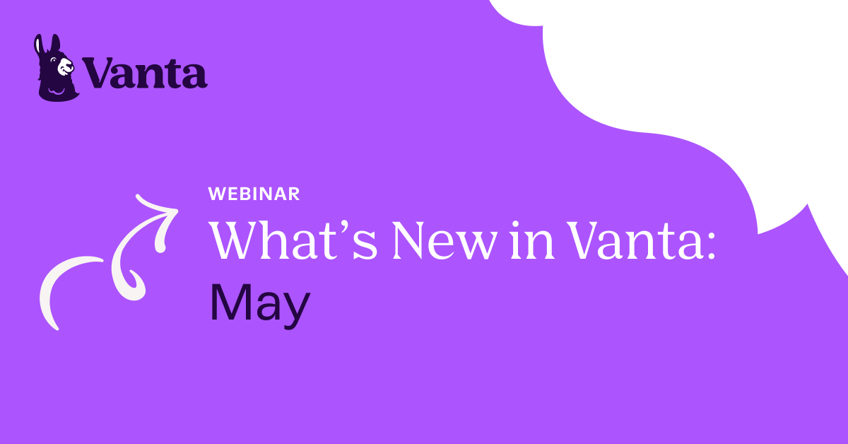 How does Vanta work? Top product questions | Vanta