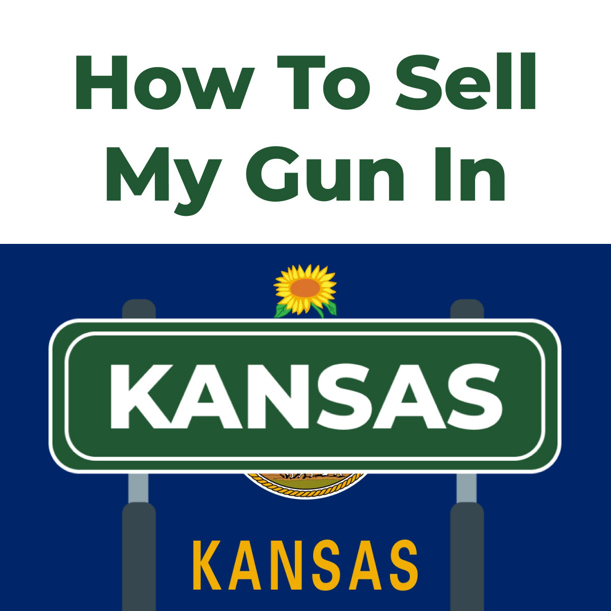 How to Sell a Gun in Kansas in 2026 (Easy Guide)