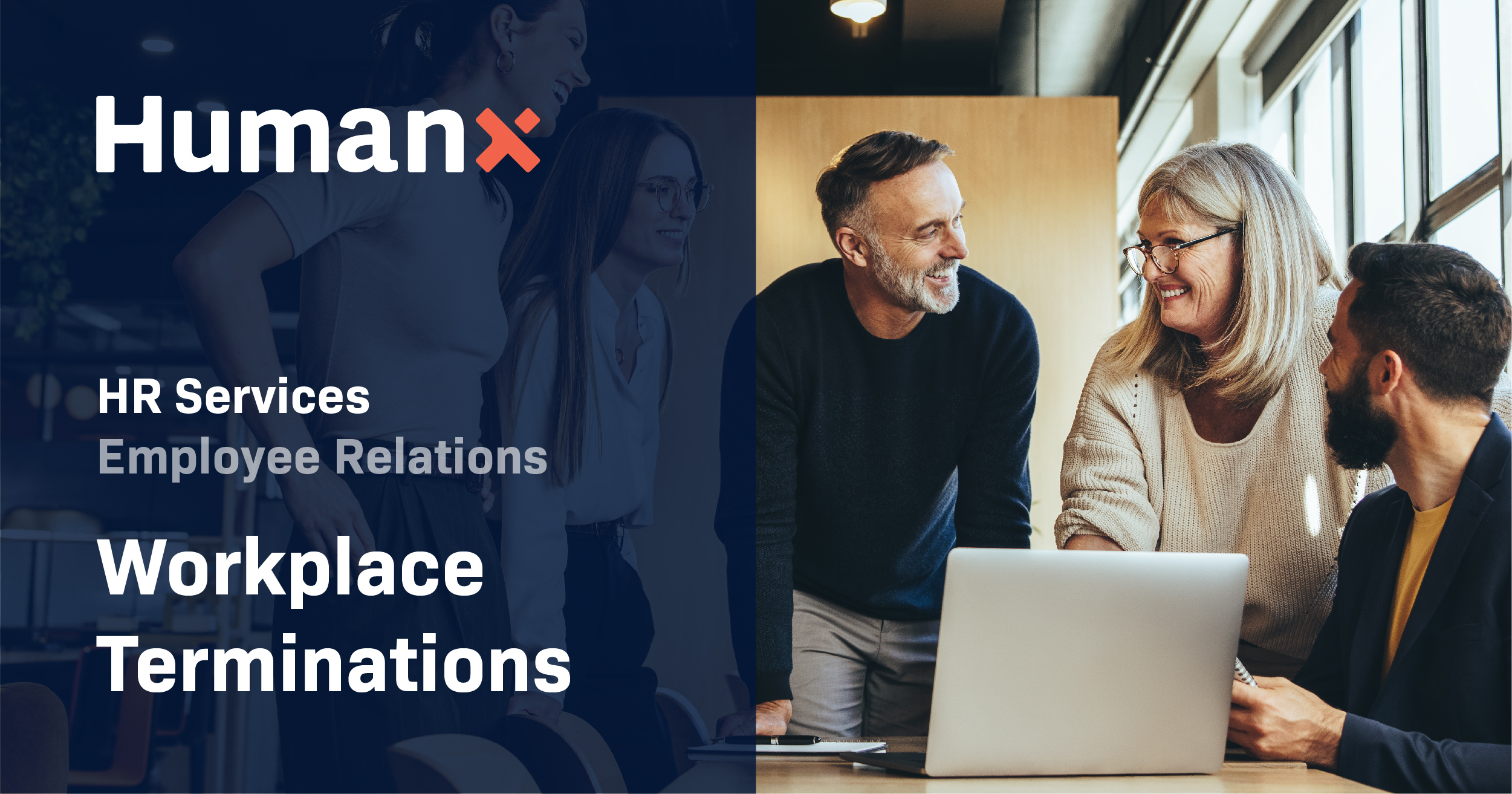 Termination Consultants | Workplace Terminations | HumanX HR