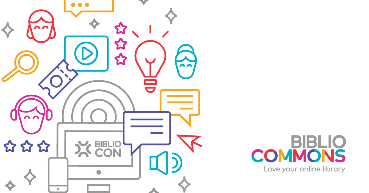 BiblioCon: The Online Public Library Conference | BiblioCommons