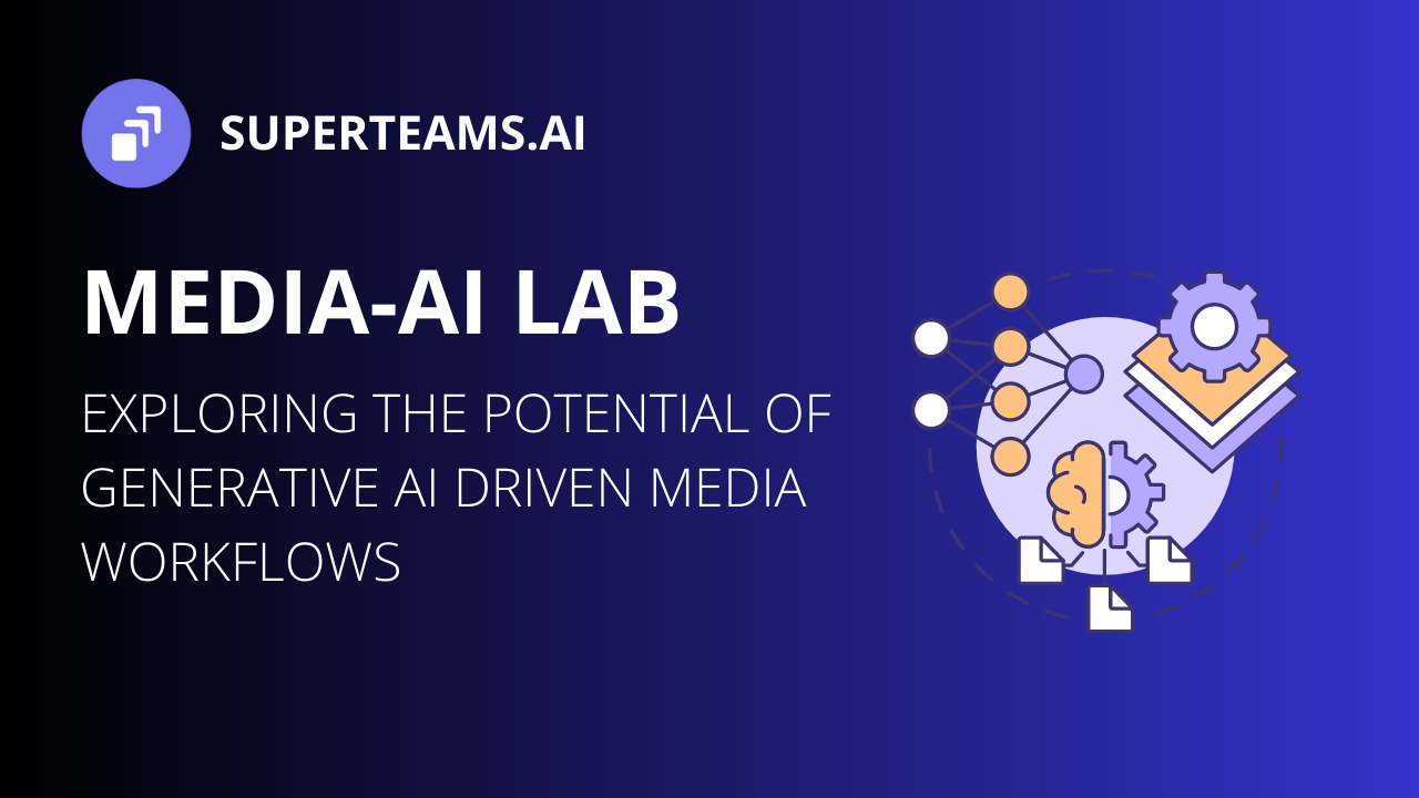 Media-AI Lab - Future of Media Workflows