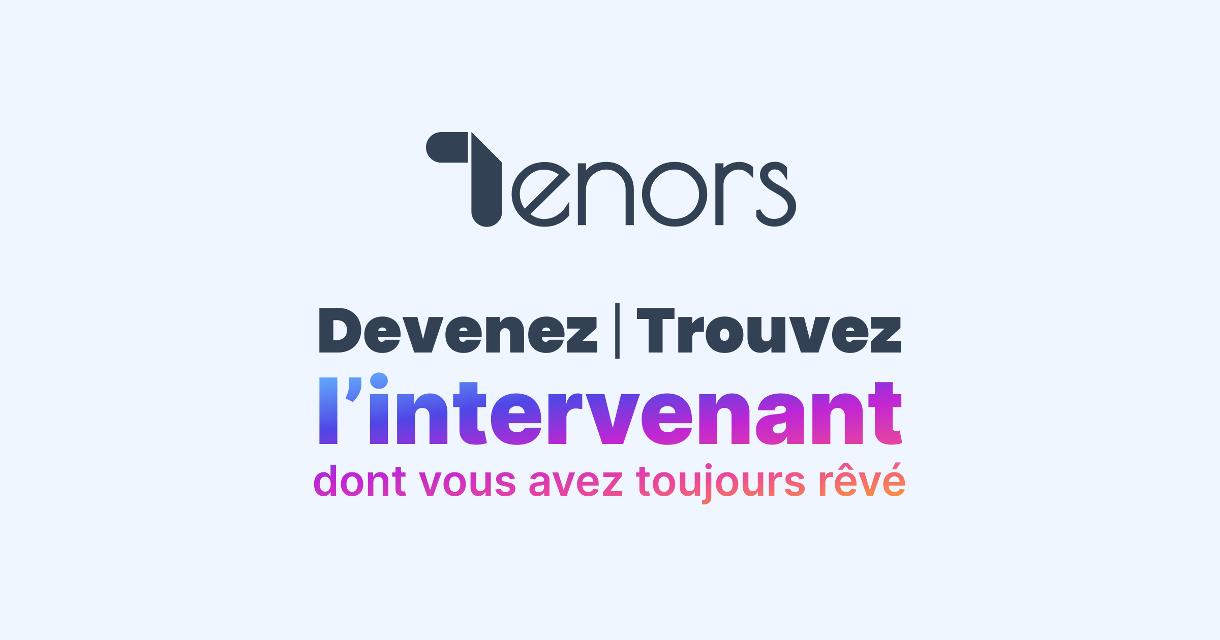 Devenez intervenants | Tenors