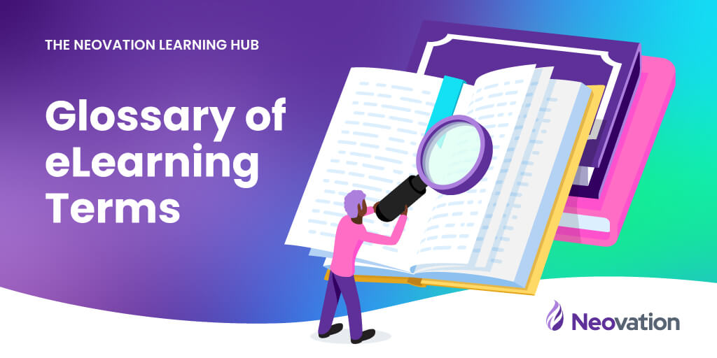 Your Glossary of eLearning Terms from A to Z
