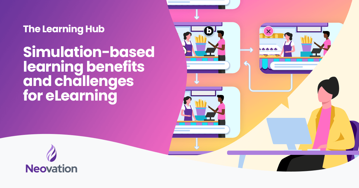 Simulation-based learning benefits and challenges for eLearning