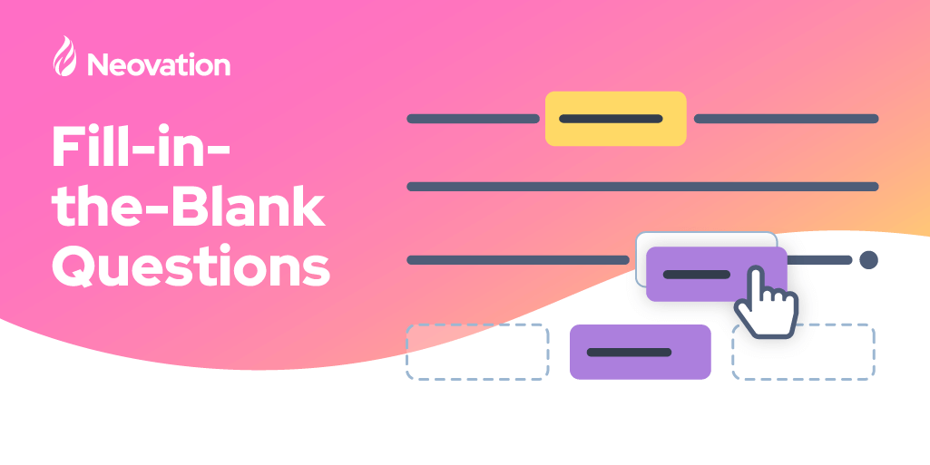 Fill-in-the-Blank Activities | eLearning Interactivity Glossary