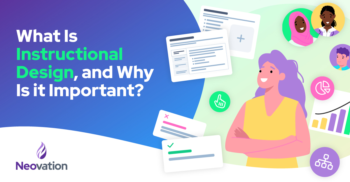 What is Instructional Design, and Why is it Important?