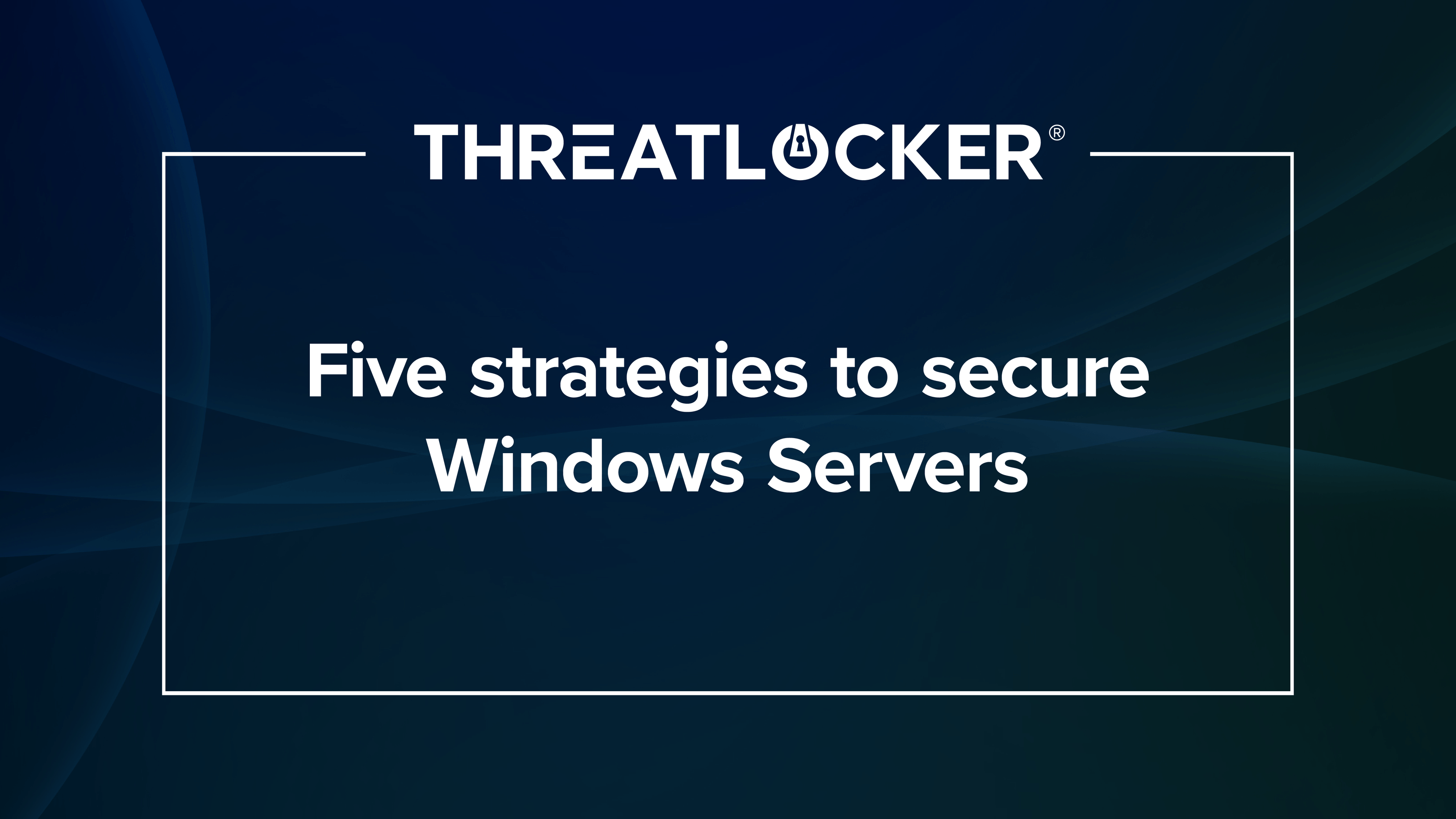 Cybersecurity Webinars | ThreatLocker, Inc.