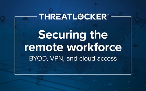 Enterprise Cybersecurity Solutions | ThreatLocker
