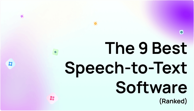 The 9 Best Speech-to-Text Software in 2024 (Ranked) | Lindy