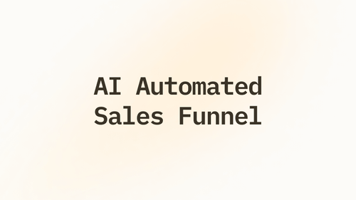 How To Build an Automated Sales Funnel in 9 Steps (With AI) | Lindy