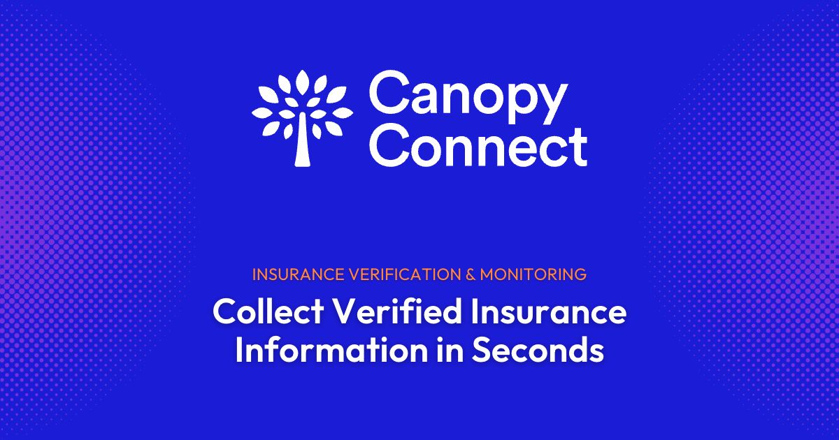 Instant Insurance Verification | Canopy Connect