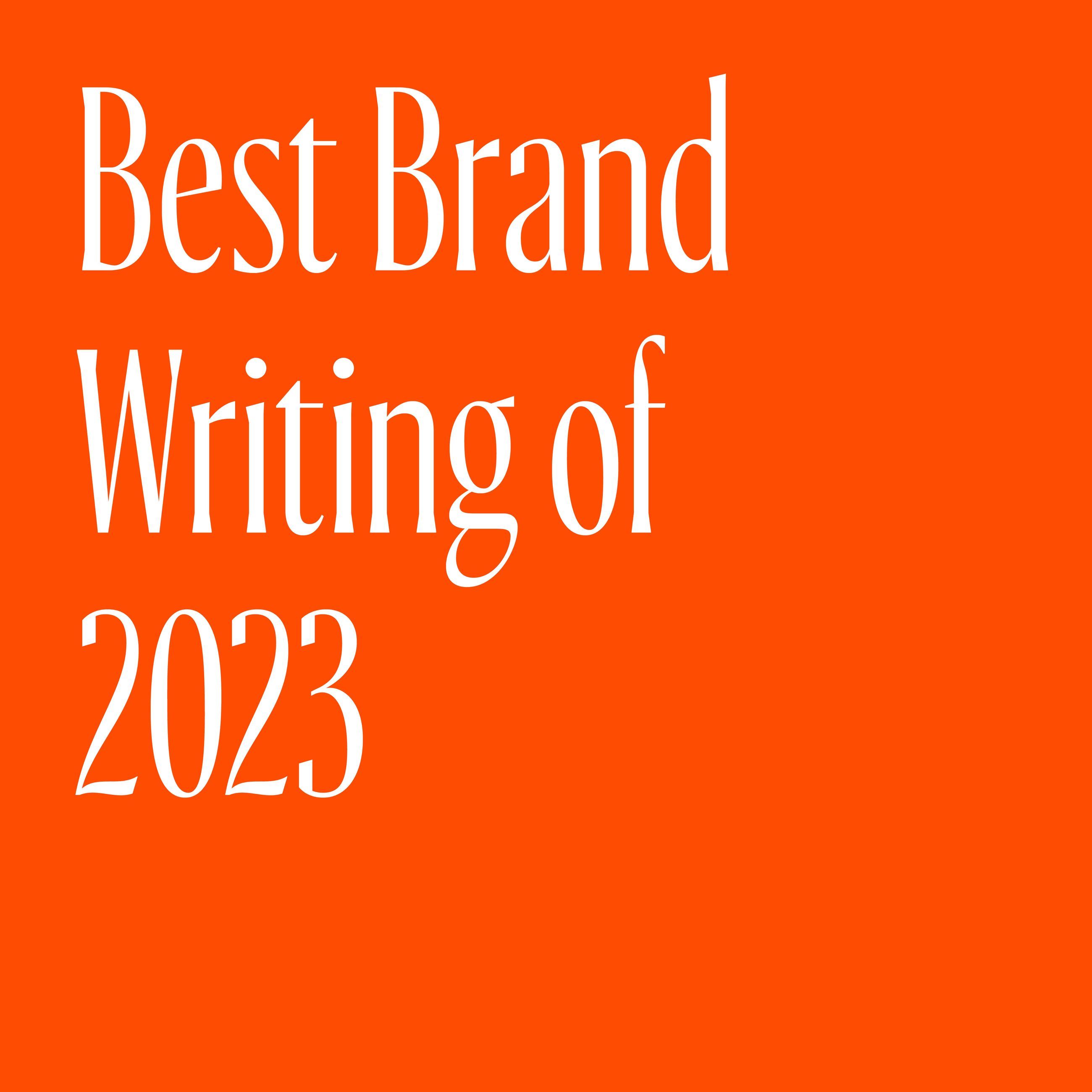 Best Brand Writing of 2023