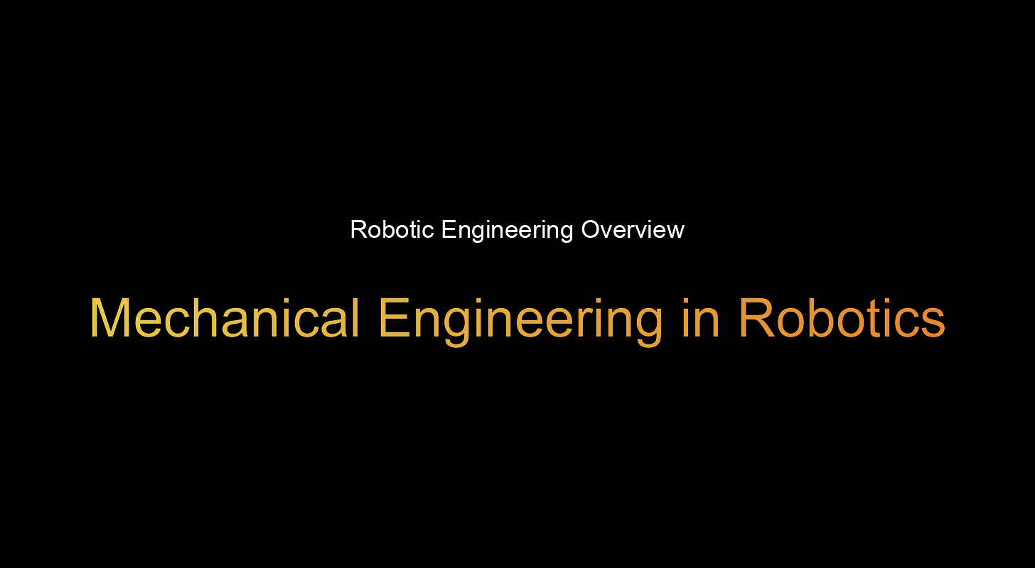 Mechanical engineering in robotics: Roles, skills, & career paths ...