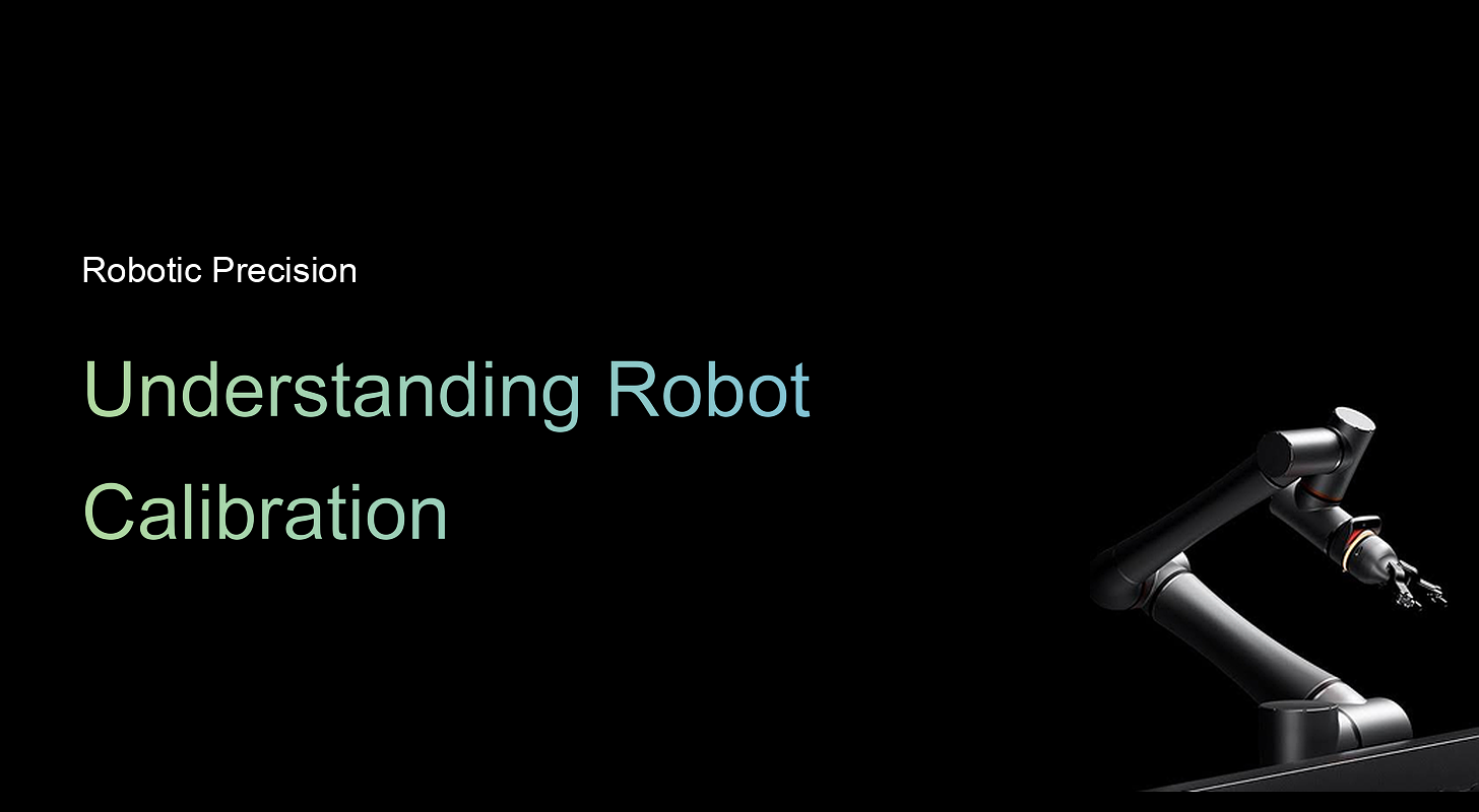 What is robot calibration? - Standard Bots