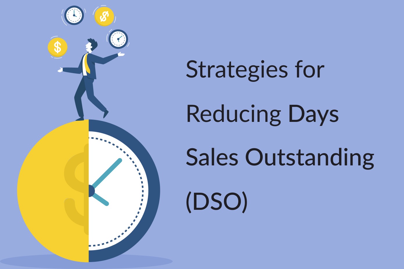 How to Reduce DSO: 5 Strategies to Improve DSO in 2024