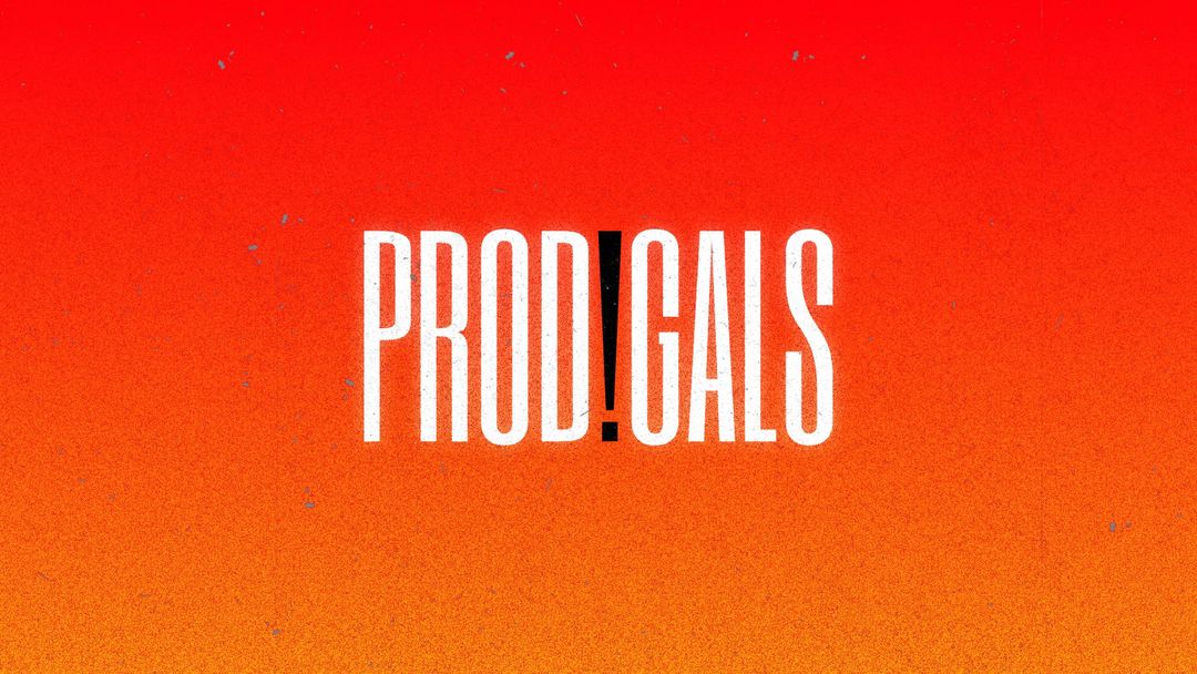 Series: Prodigals | NorthernLife Baptist Church