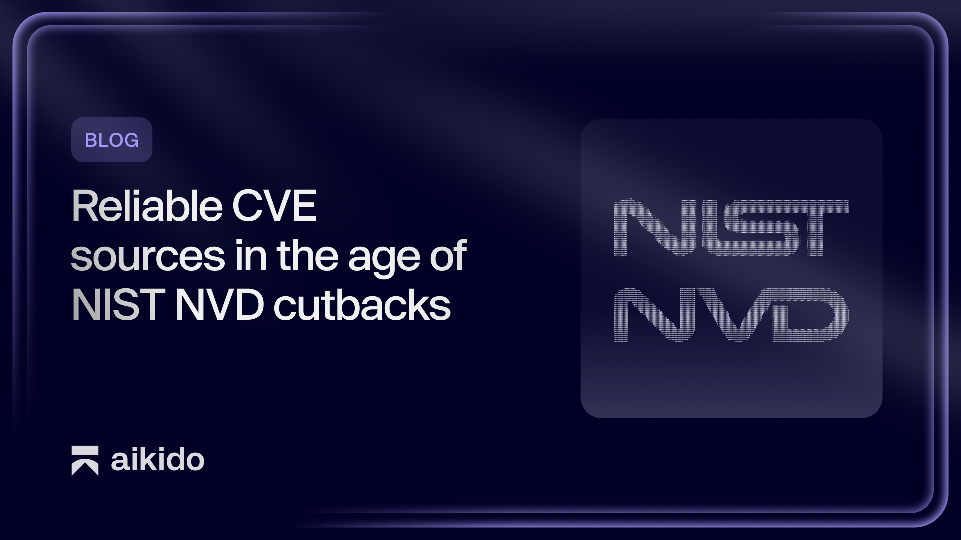 NIST NVD changes 2026: what security teams need to know