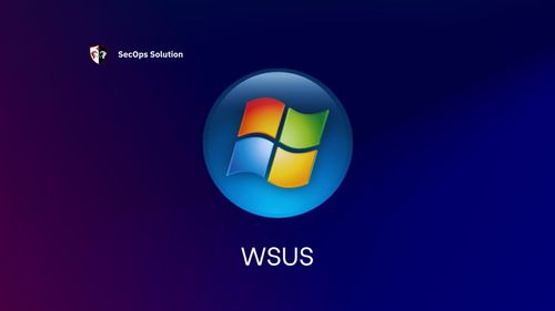 Automating Windows Server Updates with WSUS | SecOps® Solution