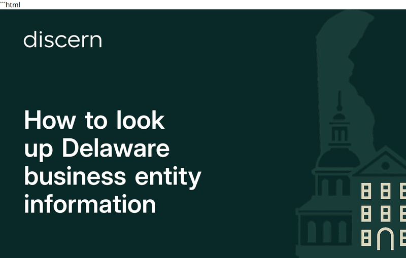 How to Look Up Delaware Business Entity Information 2025