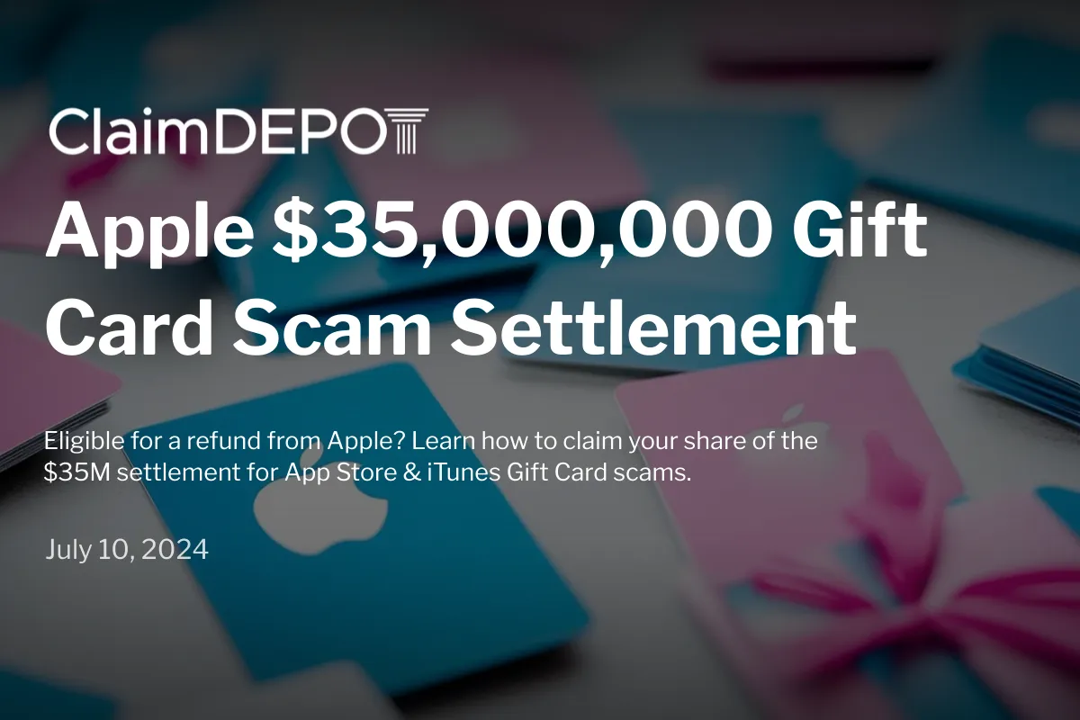 Apple $35,000,000 iTunes Gift Card Scam Settlement