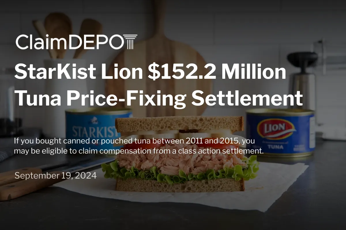 StarKist Lion $152.2 Million Tuna Price-Fixing Settlement
