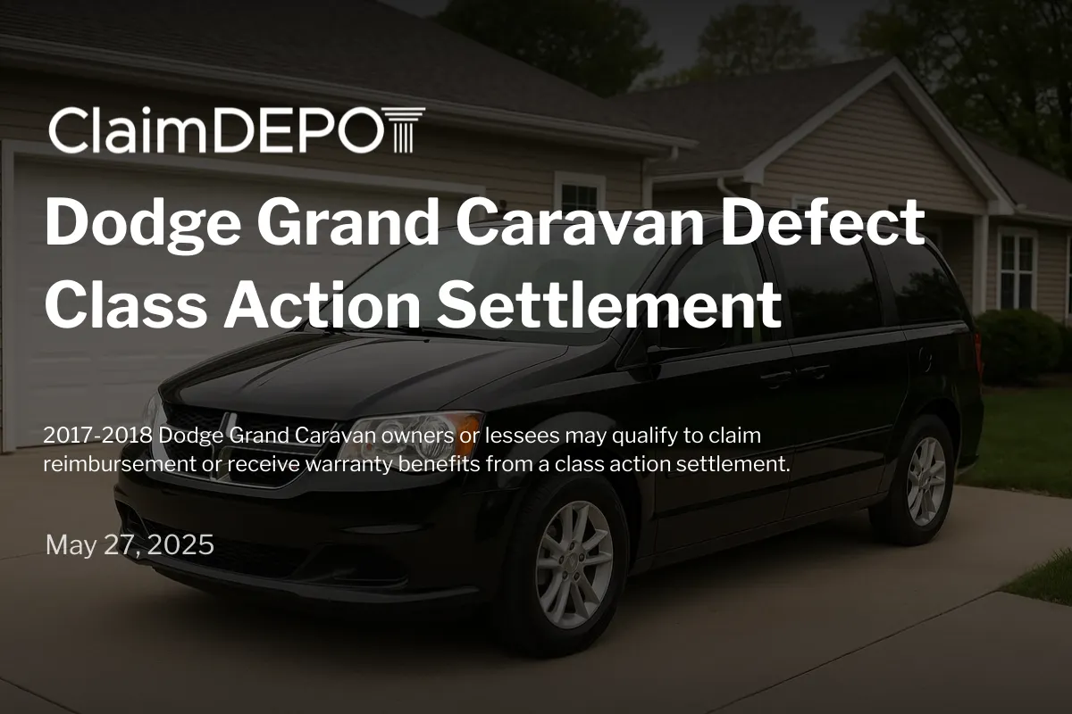 Dodge Grand Caravan Defect Class Action Settlement