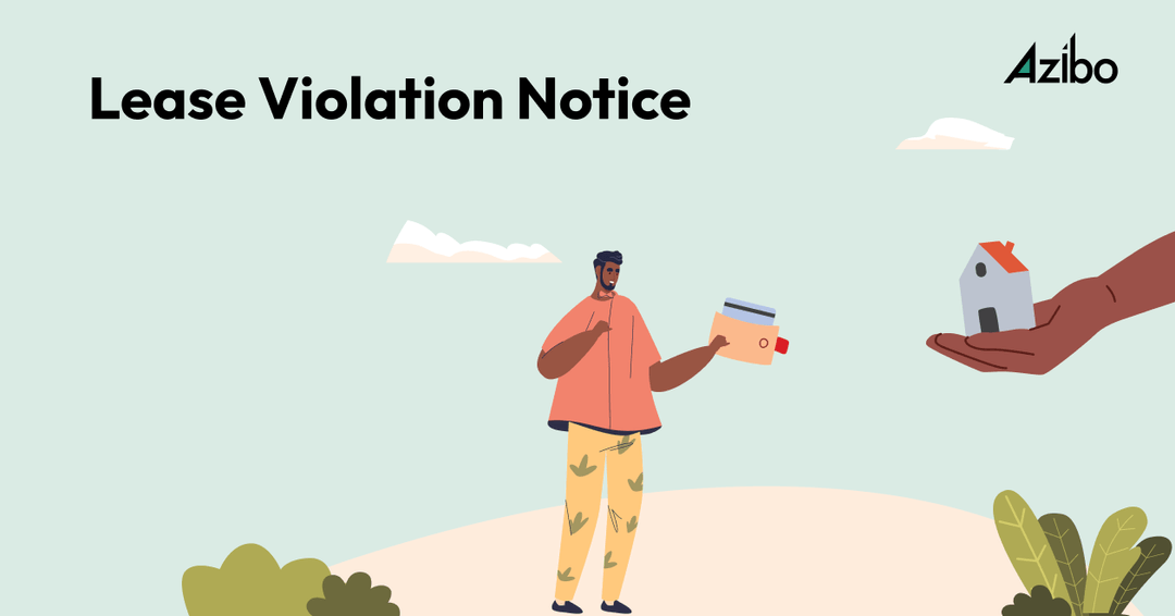 Lease Violation Notice: Addressing Common Issues - Azibo