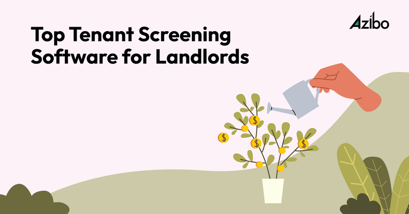 Tenant Screening Checklist: Find Your Ideal Renters - Azibo