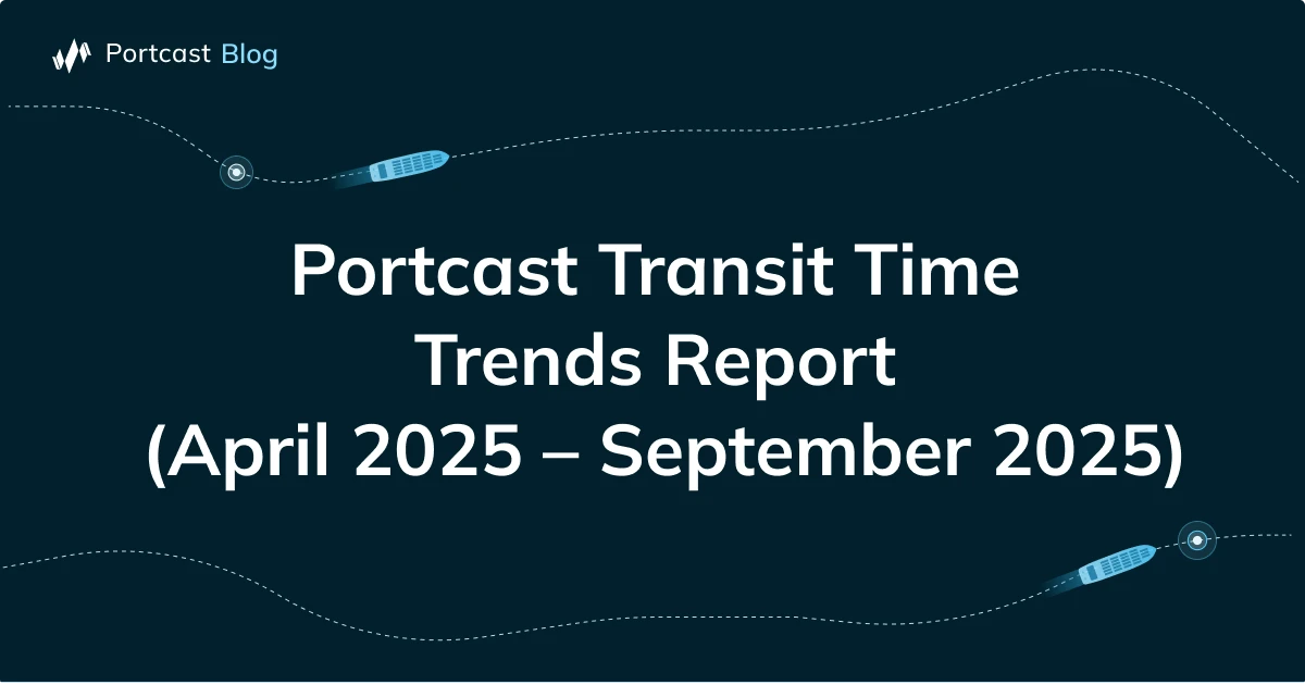 Global Ocean Transit Time Trends Report (April–September 2025 ...